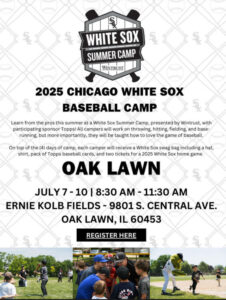White Sox 2025 Summer Camp (5-12yrs) Oak Lawn – Oak Lawn Baseball ...